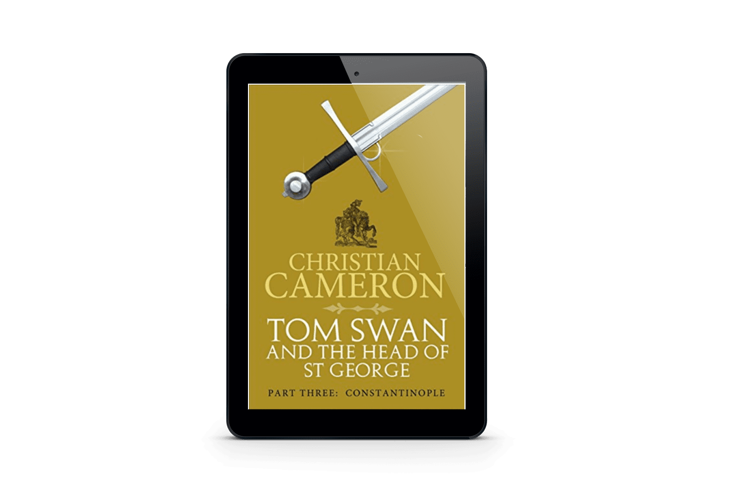 Tom Swan And The Head Of St George Part 3: Constantinople