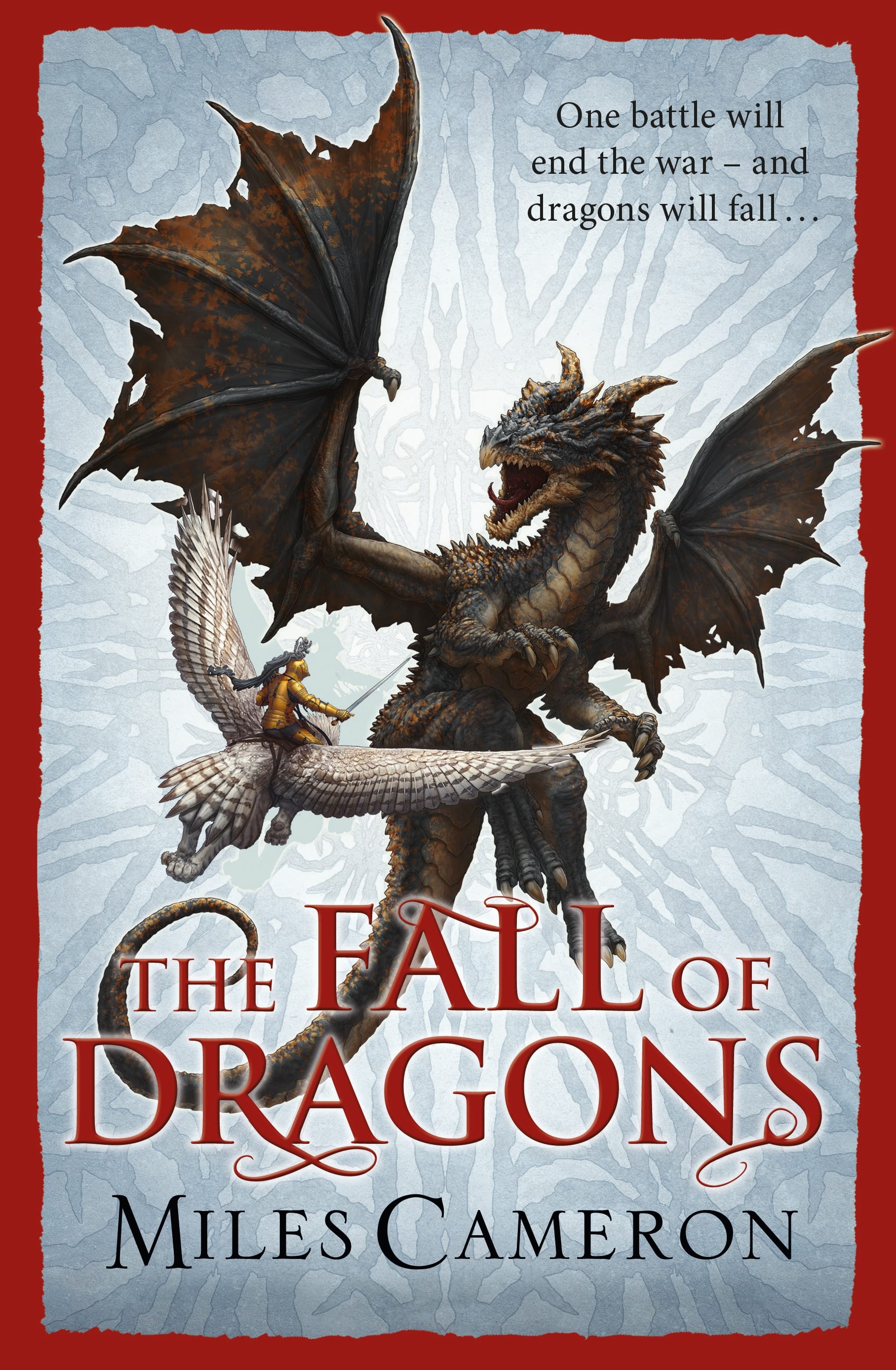 Fall of Dragons Publication Day • Christian Cameron