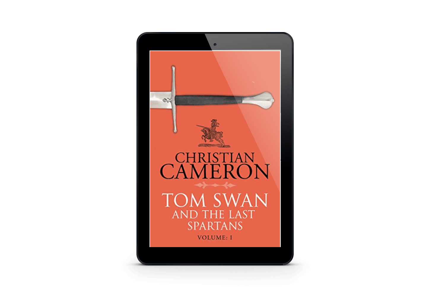 Tom Swan and the Last Spartans: Part One • Christian Cameron